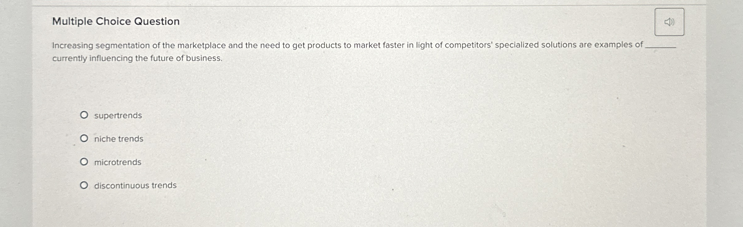 Solved Multiple Choice QuestionIncreasing segmentation of | Chegg.com