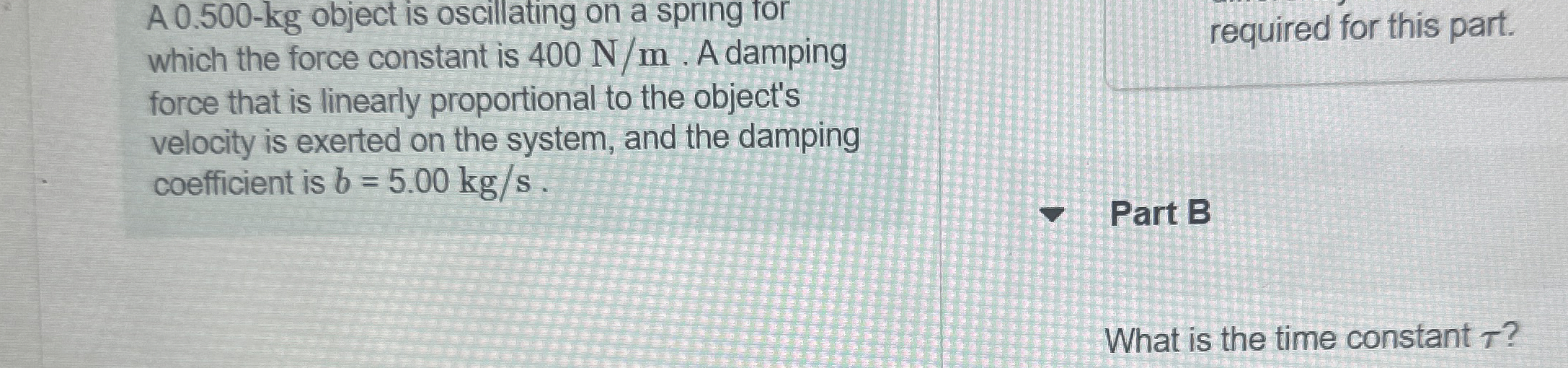 Solved A 0.500-kg ﻿object is oscillating on a spring tor | Chegg.com