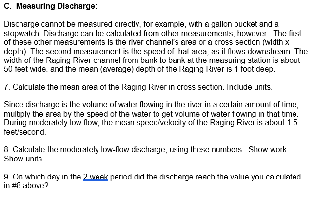 Solved C. ﻿Measuring Discharge:Discharge cannot be measured | Chegg.com