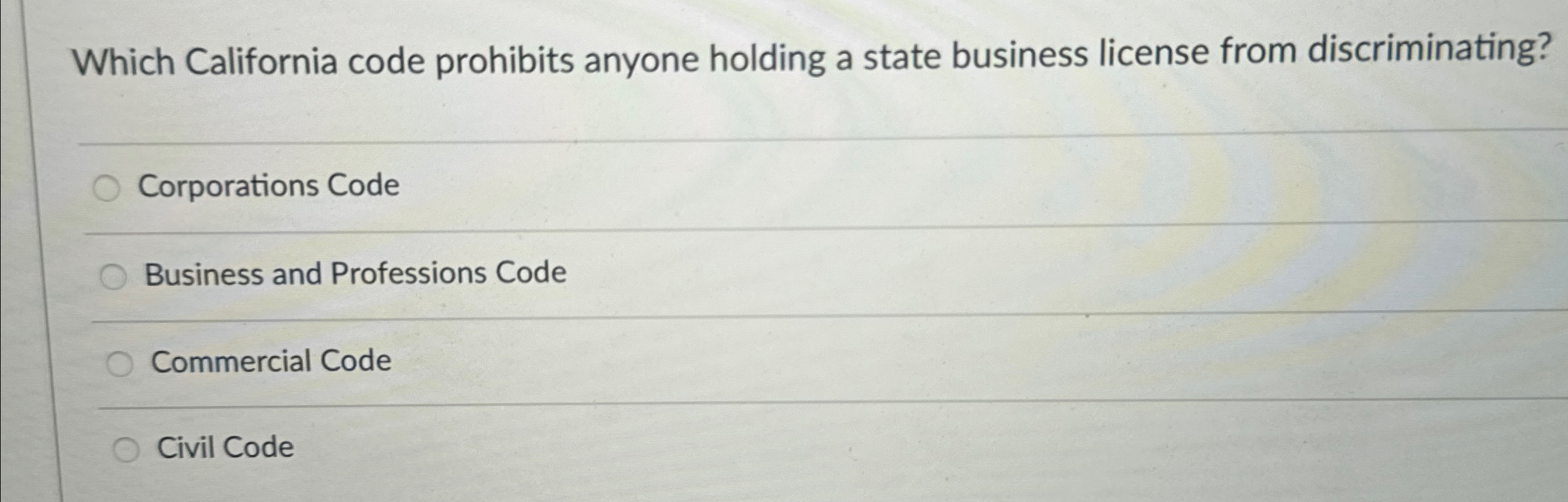 Solved Which California code prohibits anyone holding a | Chegg.com