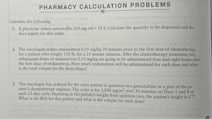 Solved PHARMACY CALCULATION PROBLEMS Calculate the | Chegg.com