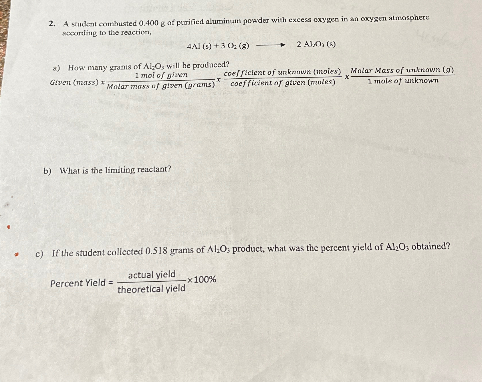 Solved A student combusted 0.400g ﻿of purified aluminum | Chegg.com
