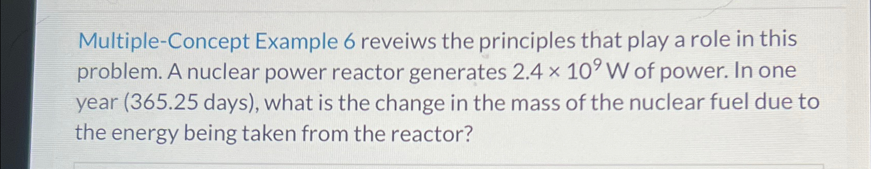 Solved Multiple-Concept Example 6 ﻿reveiws the principles | Chegg.com