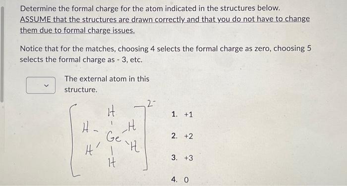 Solved Determine the formal charge for the atom indicated in | Chegg.com