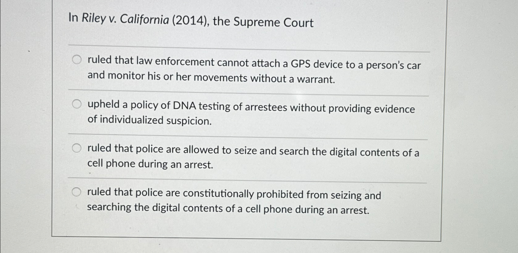 Solved In Riley v. ﻿California (2014), ﻿the Supreme | Chegg.com