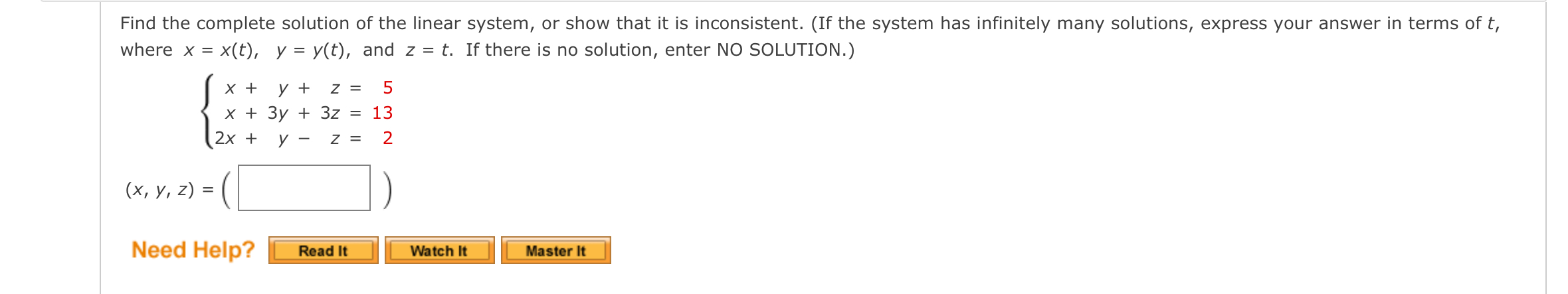 Solved Find the complete solution of the linear system, or | Chegg.com
