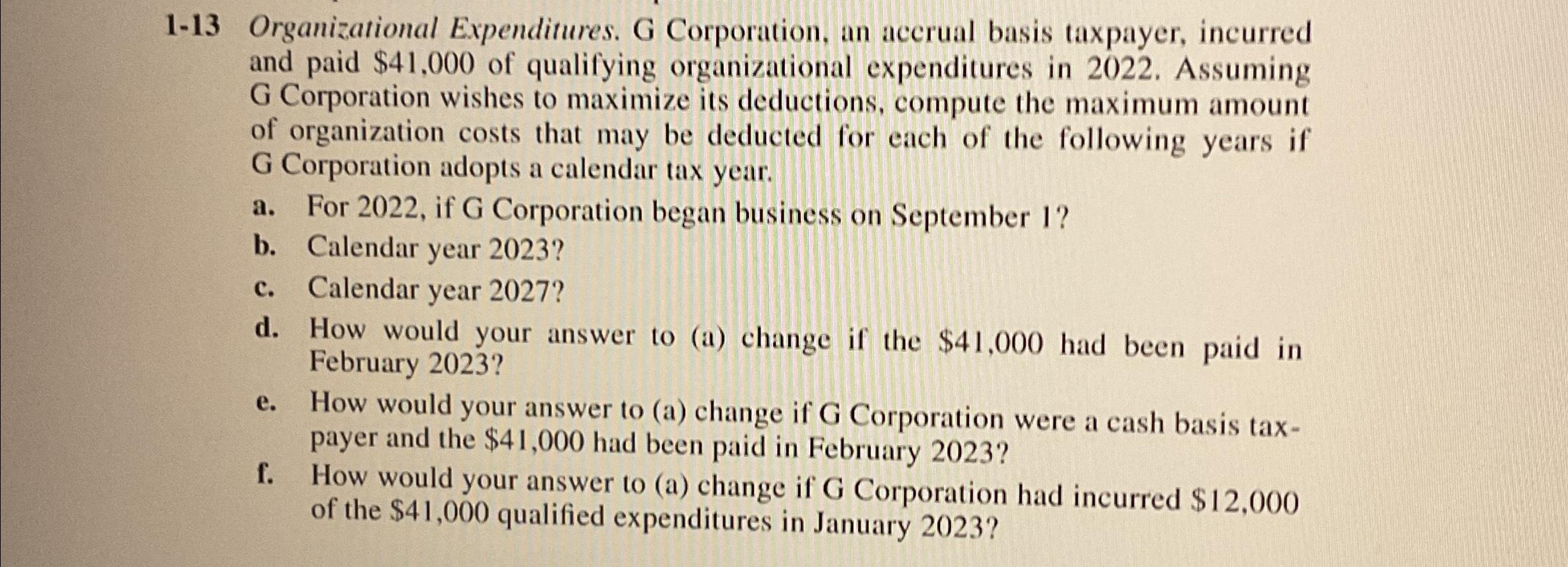 Solved 1-13 ﻿Organizational Expenditures. G Corporation, an | Chegg.com