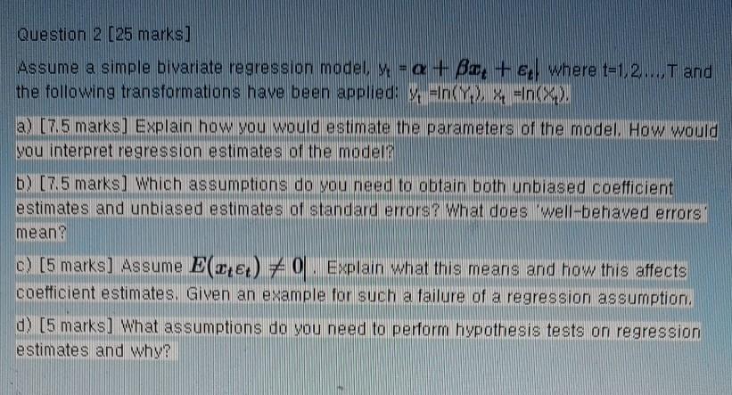 Solved Question 2 [25 marks] Assume a simple bivariate | Chegg.com