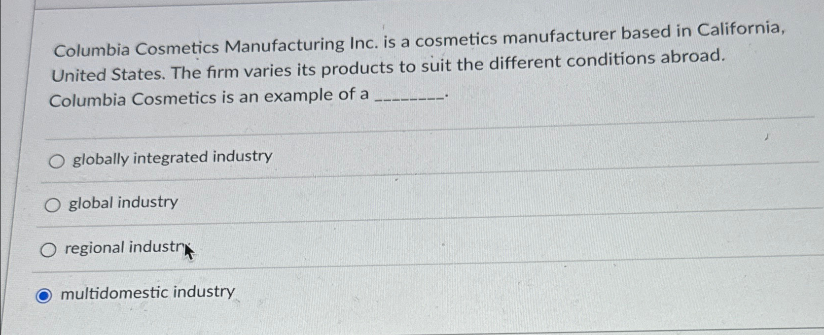 Solved Columbia Cosmetics Manufacturing Inc. is a cosmetics | Chegg.com
