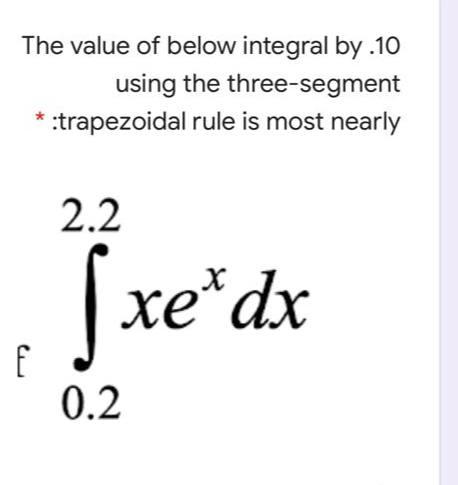 Solved The value of below integral by.10 using the | Chegg.com