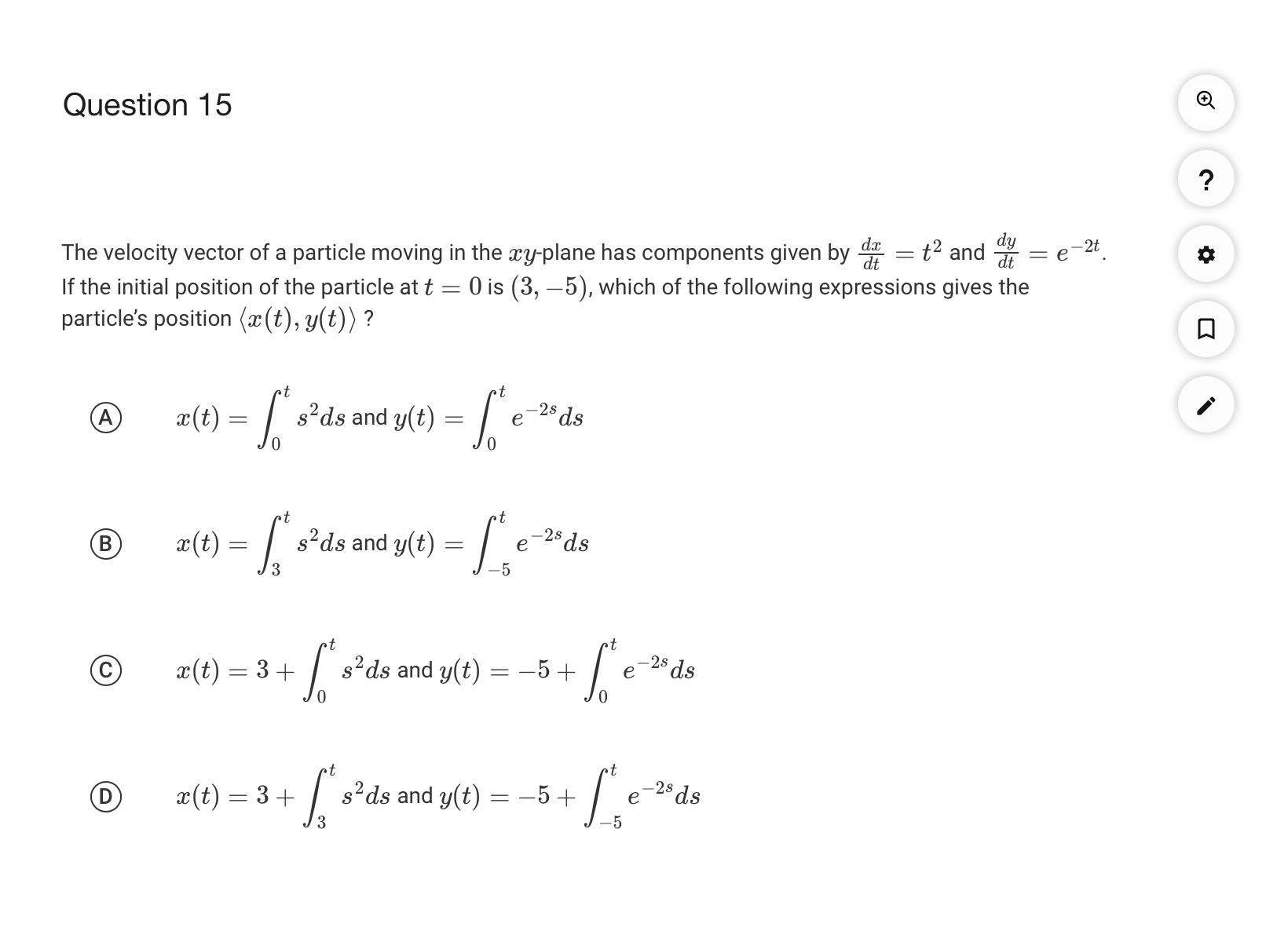 Solved Question 15?The velocity vector of a particle moving | Chegg.com
