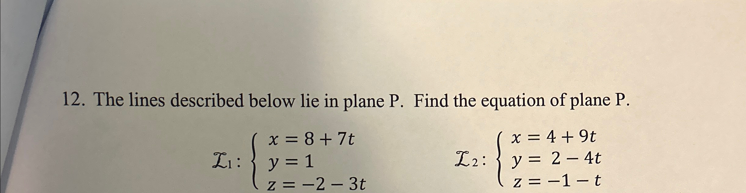 Solved The lines described below lie in plane P. ﻿Find the | Chegg.com