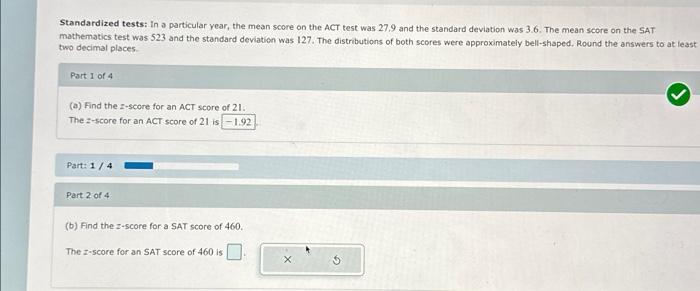 Solved Standardized tests: in a particular year, the mean | Chegg.com
