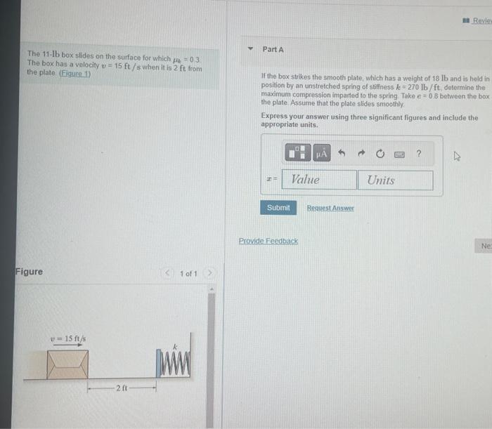 Solved The 11-Ib box slides on the sarface for which μk=0.3 | Chegg.com