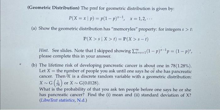 Solved (Geometric Distribution) The pmf for geometric | Chegg.com