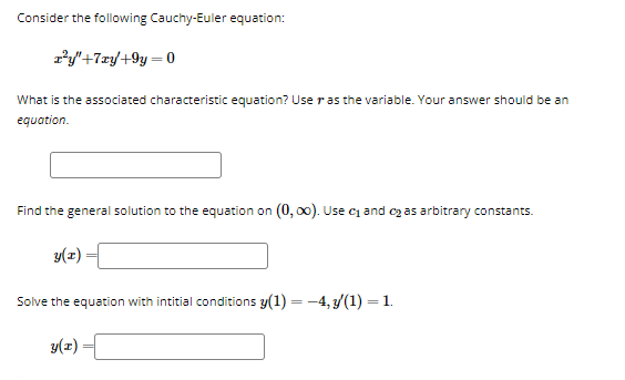Consider the following Cauchy-Euler | Chegg.com