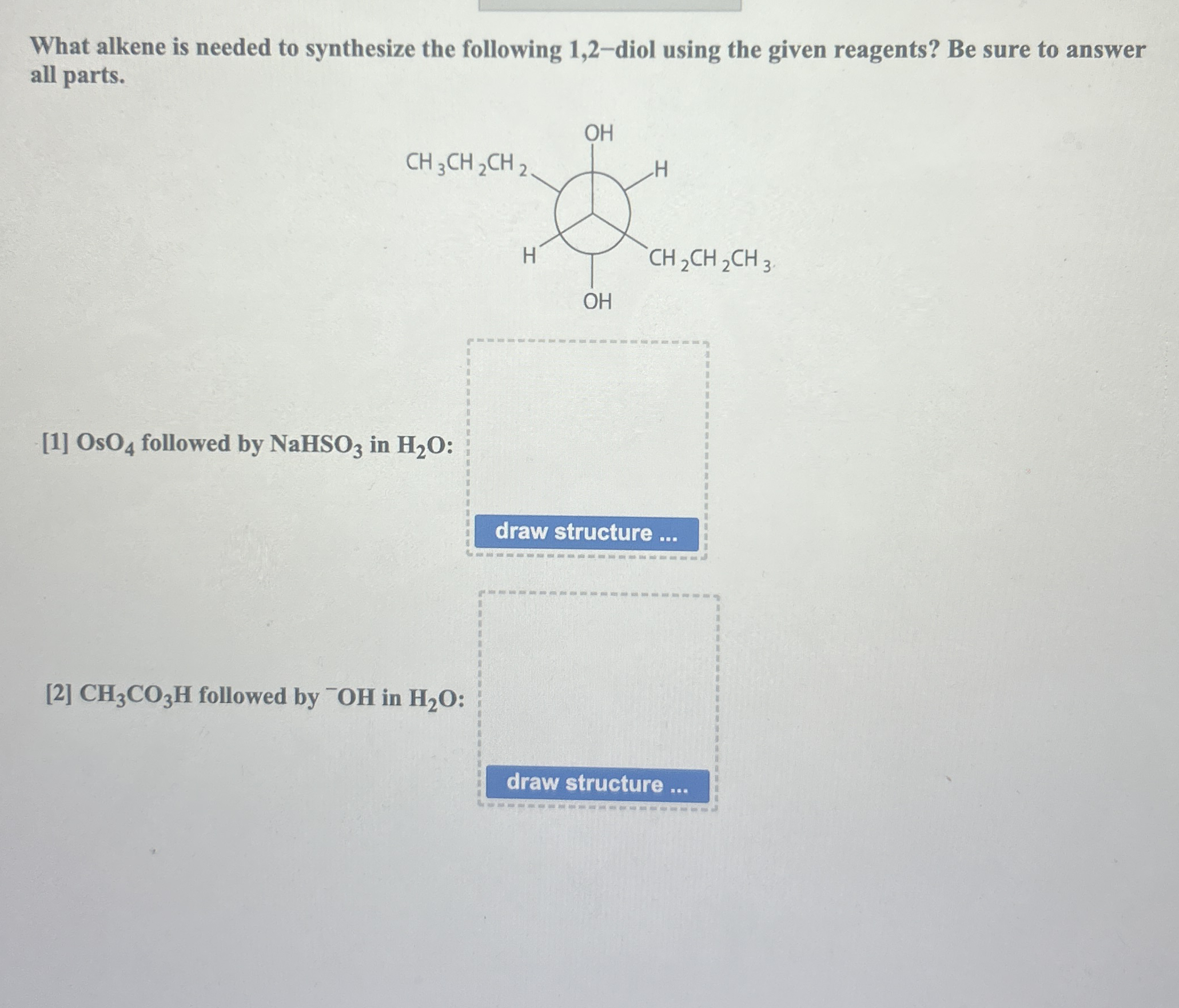 Solved What alkene is needed to synthesize the following | Chegg.com