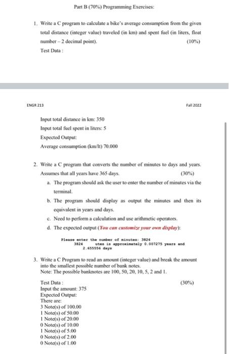 Solved 1. Write a C program to calculate a bike's average | Chegg.com