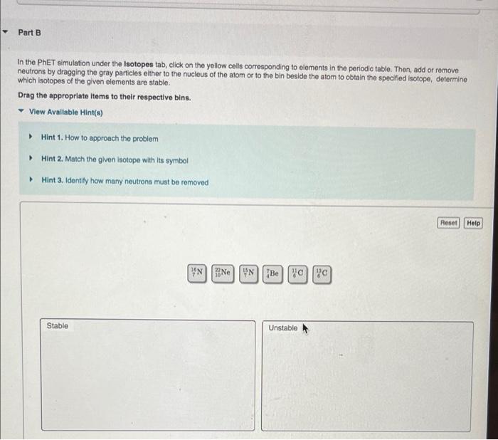 Solved Part B In the PhET simulation under the Isotopes tab, | Chegg.com