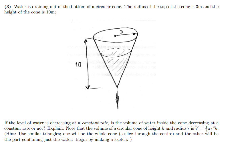 Solved (3) ﻿Water is draining out of the bottom of a | Chegg.com