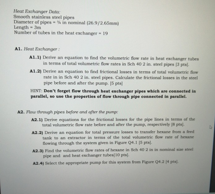 Q4. Dimensions of a pipe-line carrying hexane from | Chegg.com