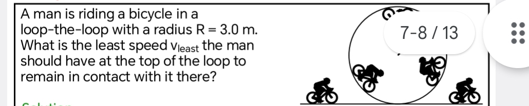 Solved A man is riding a bicycle in a loop-the-loop with a | Chegg.com