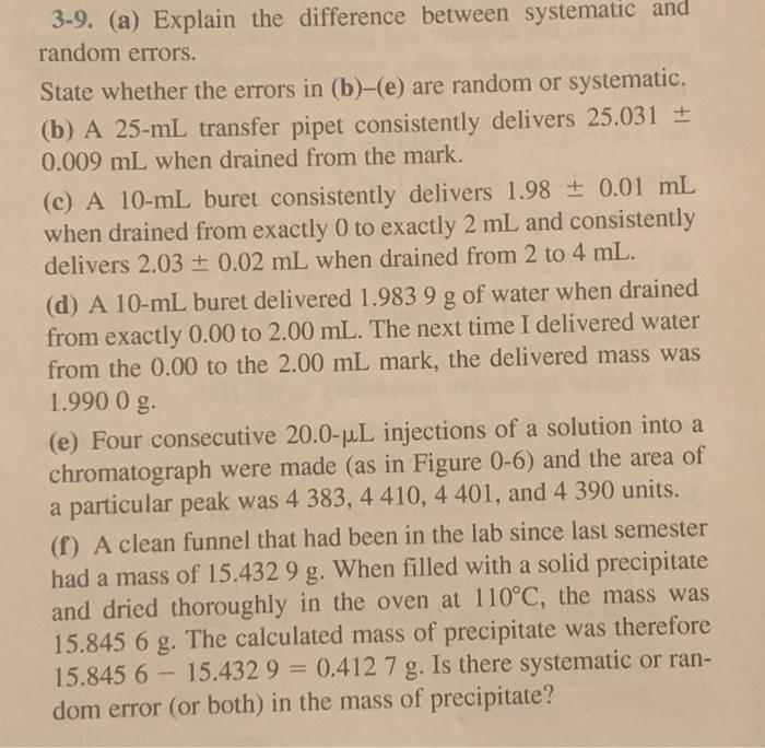 Solved 3-9. (a) Explain the difference between systematic | Chegg.com Solved 3-9. (a) Explain the difference between systematic | Chegg.com