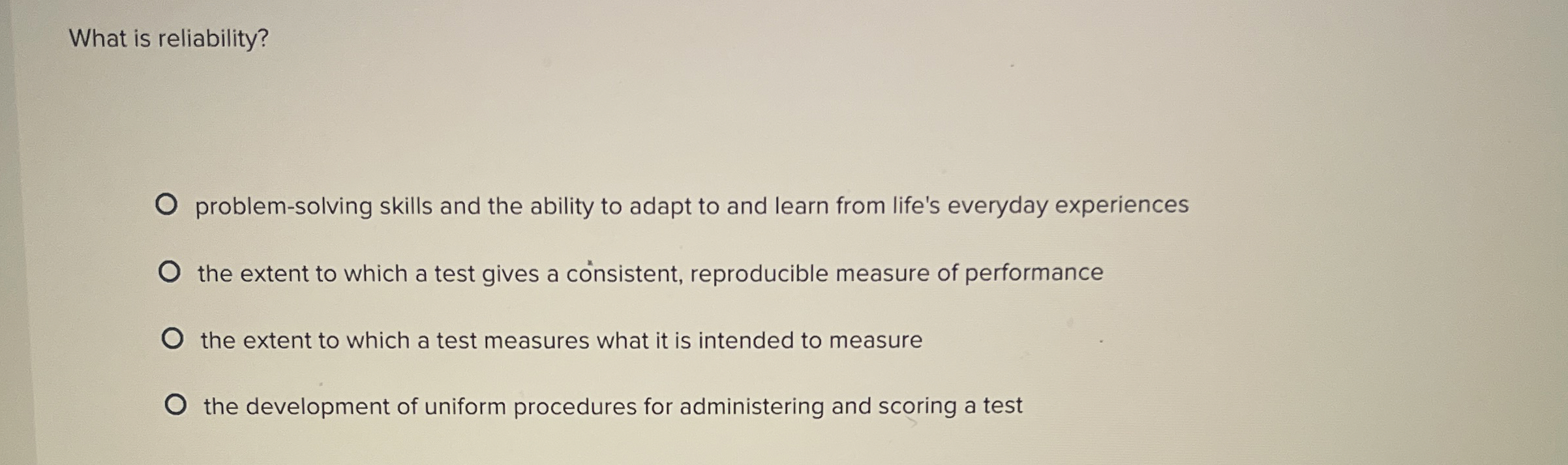Solved What is reliability?problem-solving skills and the | Chegg.com
