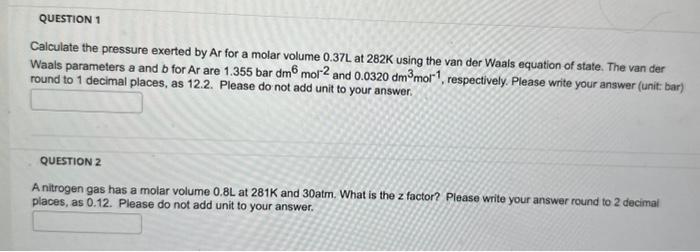 Solved Calculate the pressure exerted by Ar for a molar | Chegg.com
