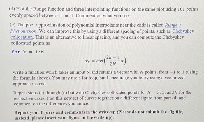 Consider the Runge function: f(x)=1+25x21 (a) | Chegg.com