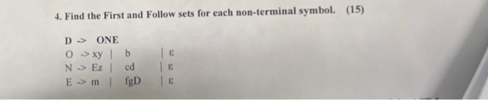 Solved 4. Find the First and Follow sets for each | Chegg.com