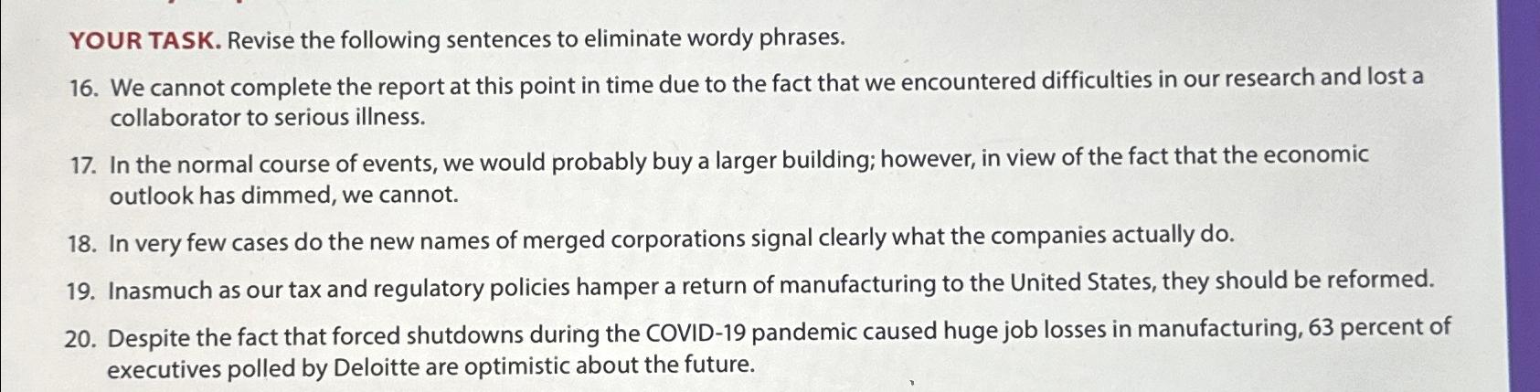 Solved YOUR TASK. Revise the following sentences to | Chegg.com