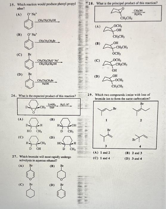 Solved 25. Which reaction would produce phenyl propyl 28. | Chegg.com