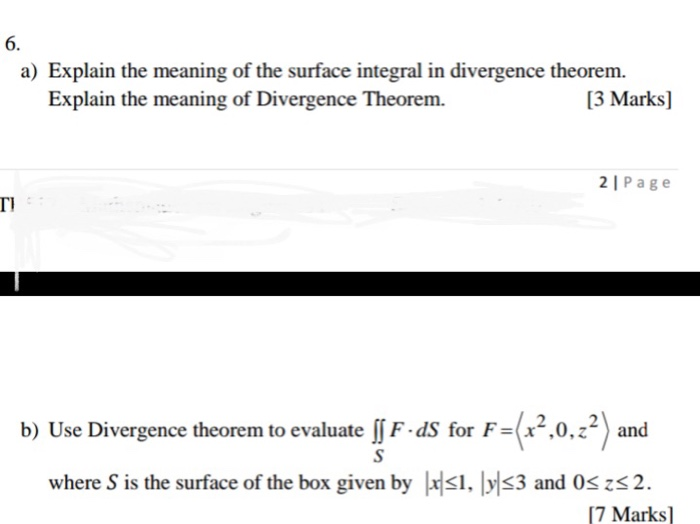 Solved 6. a) Explain the meaning of the surface integral in | Chegg.com
