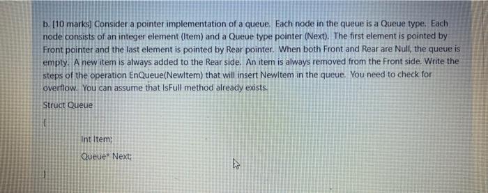 Solved b. [10 marks] Consider a pointer implementation of a | Chegg.com