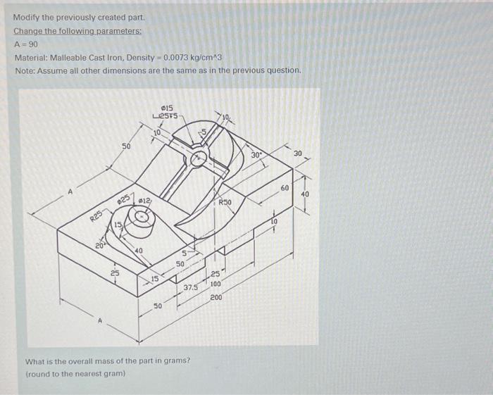 Solved Modify the previously created part. Change the | Chegg.com