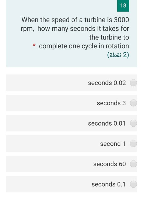 Solved 18 When the speed of a turbine is 3000 rpm, how many | Chegg.com
