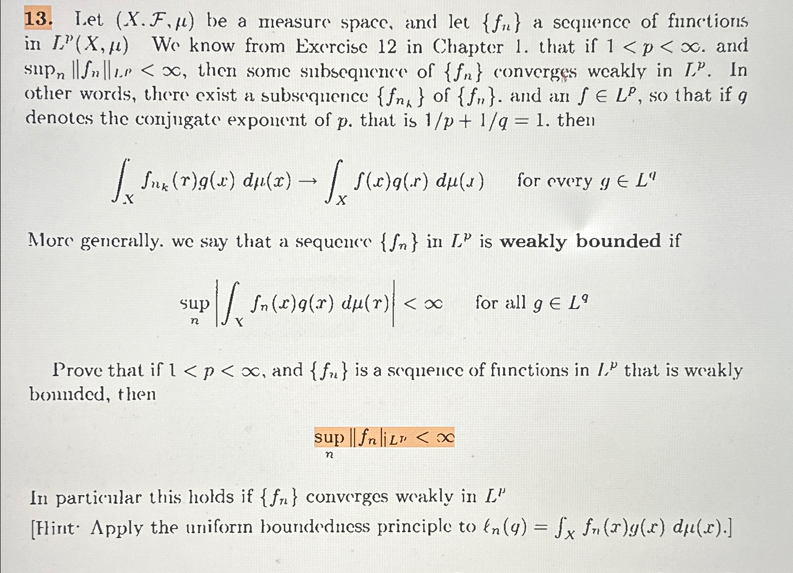 Solved Let (x.F,μ) ﻿be a measure space, and let {fn} ﻿a | Chegg.com