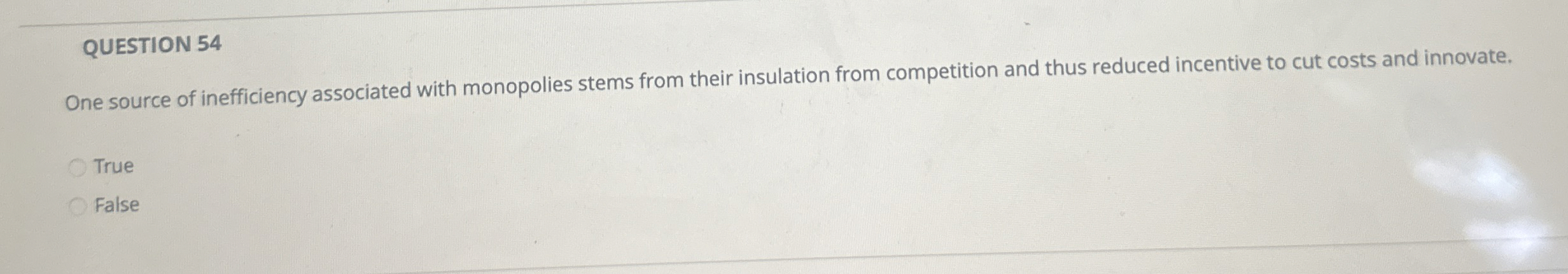 Solved QUESTION 54One source of inefficiency associated with | Chegg.com