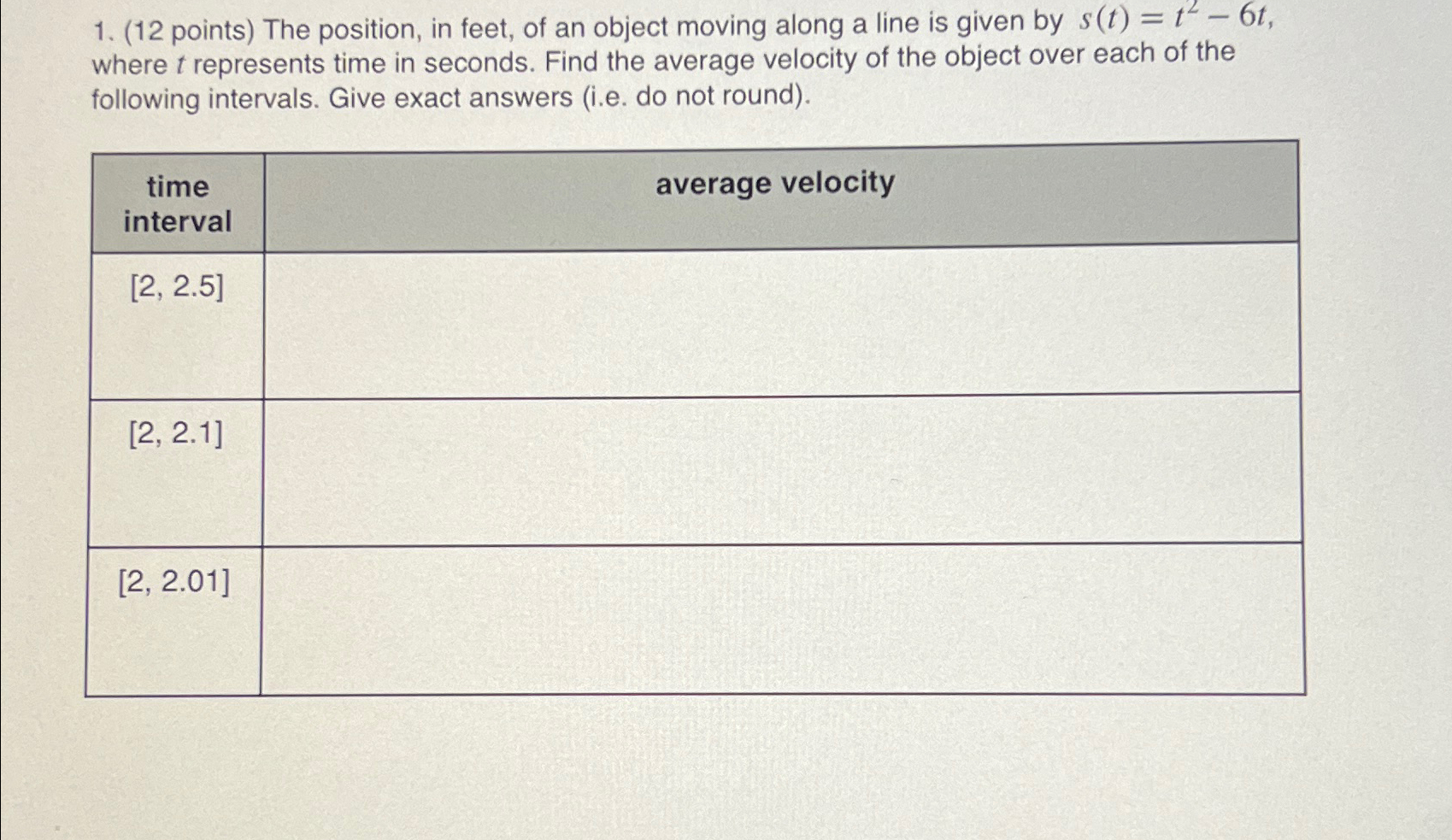 Solved (12 ﻿points) ﻿The position, in feet, of an object | Chegg.com