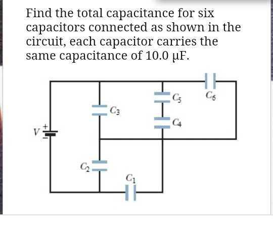 Solved Find the total capacitance for six capacitors | Chegg.com