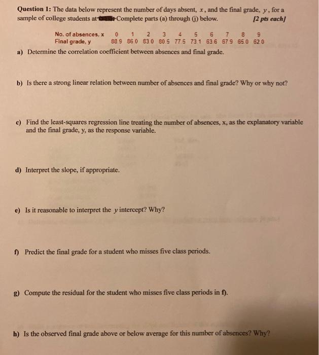Solved Question 1: The data below represent the number of | Chegg.com