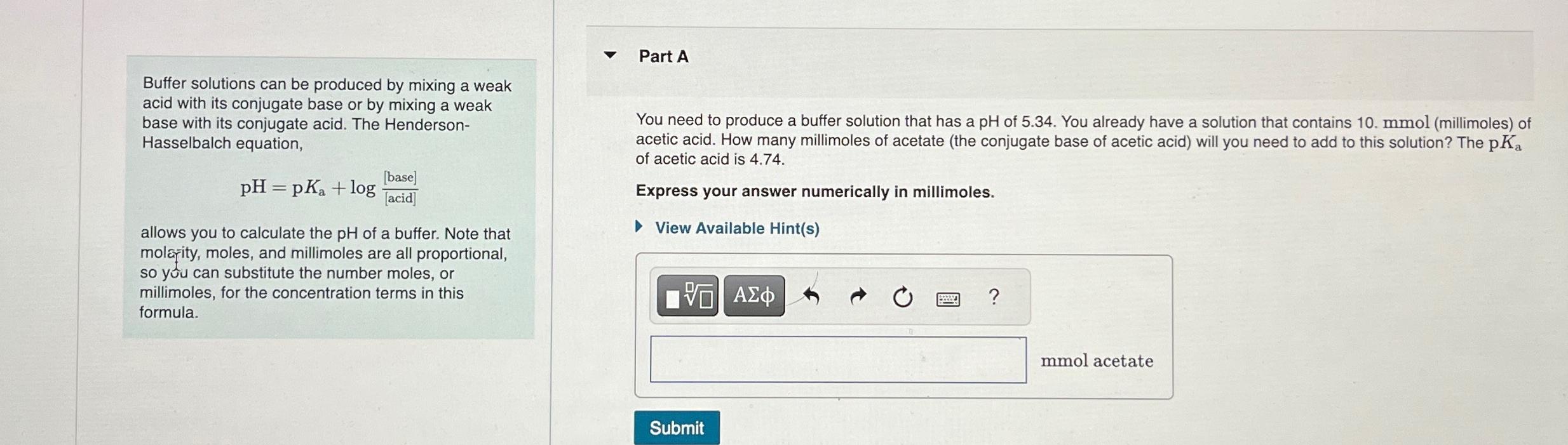 Solved Buffer solutions can be produced by mixing a weak | Chegg.com