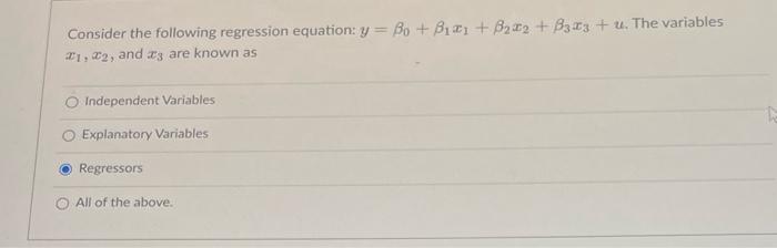 Solved Consider the following regression equation: | Chegg.com