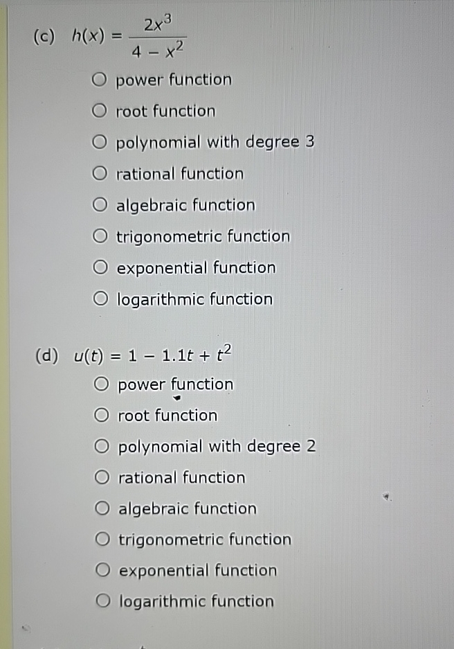 Solved (c) h(x)=2x34-x2power functionroot functionpolynomial | Chegg.com