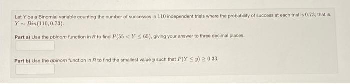 Solved Let Y be a Binomial variable counting the number of | Chegg.com