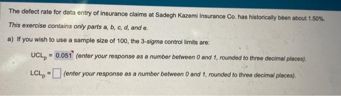 Solved The defect rate for data entry of insurance claims at | Chegg.com