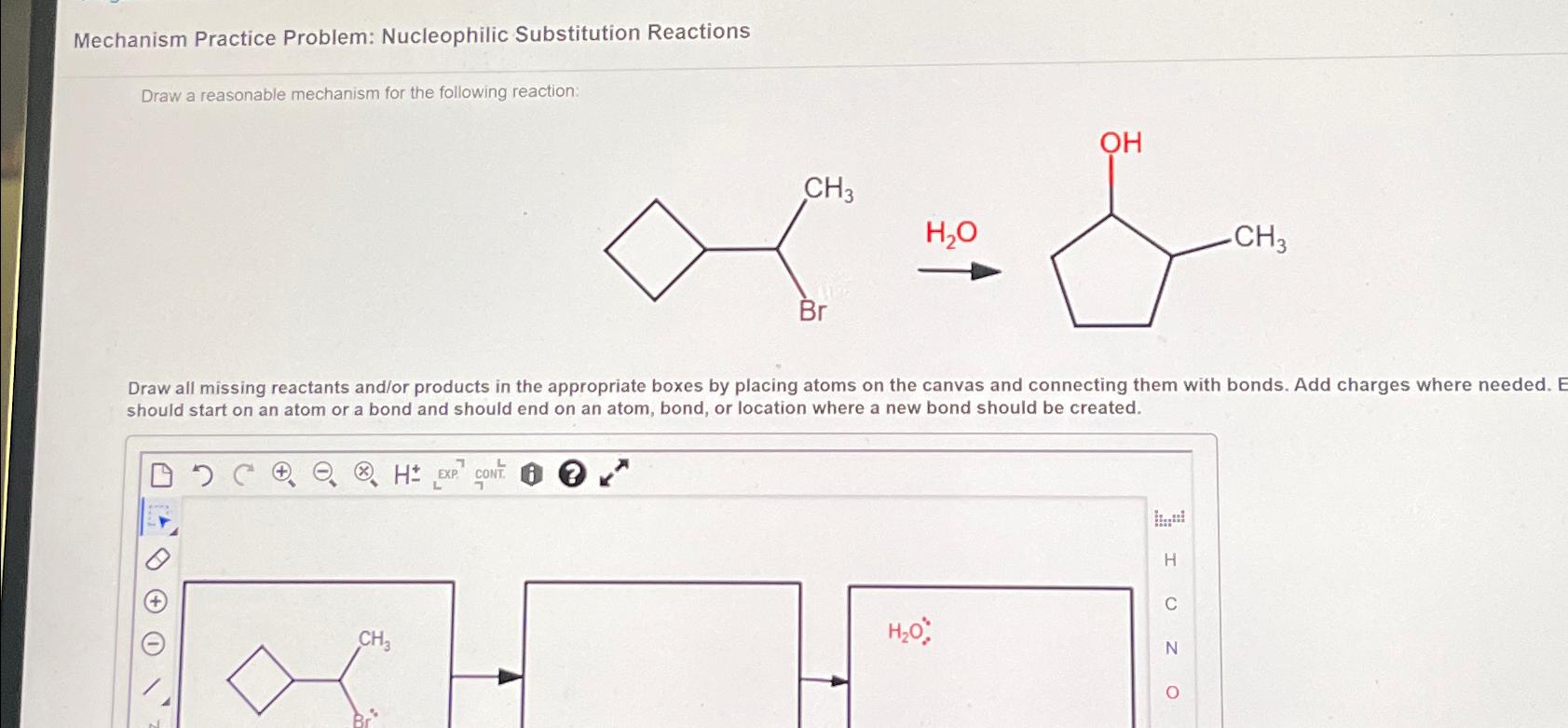 Solved Mechanism Practice Problem: Nucleophilic Substitution | Chegg.com