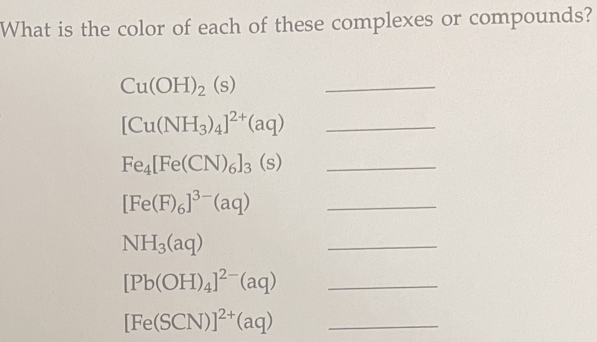 Solved What is the color of each of these complexes or | Chegg.com