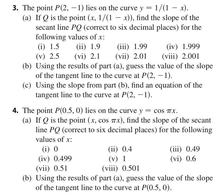 Solved 3. The point P(2,−1) lies on the curve y=1/(1−x). (a) | Chegg.com